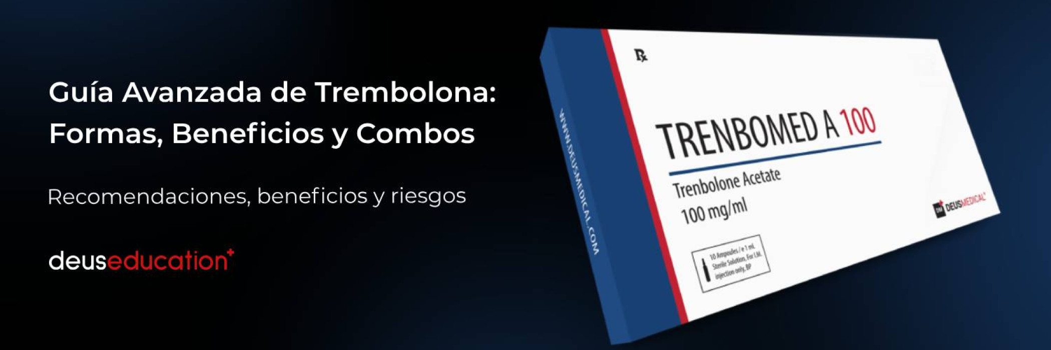 Trembolona: Tipos, Beneficios y Ciclos Avanzados | Guía Completa – DeusChem