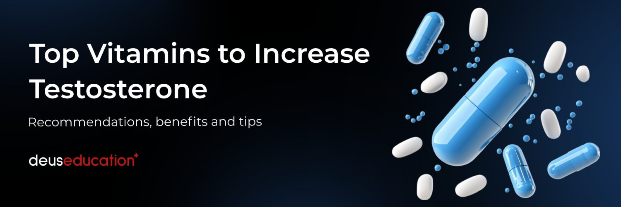 Top Vitamins to Naturally Increase Testosterone